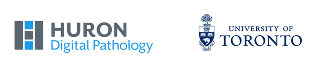 Huron Digital Pathology partners with the University of Toronto and ... Huron Digital Pathology partners with the University of Toronto and ...